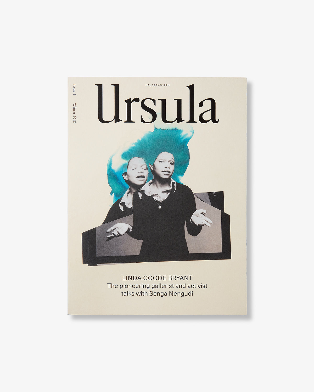 Art Magazine, Ursula: Issue 1, Hauser & Wirth
